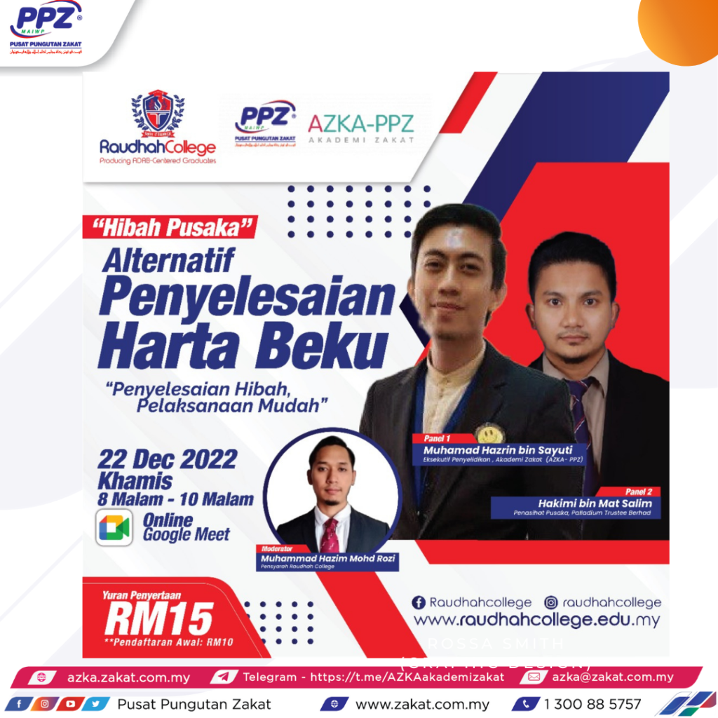 ‘Hibah Pusaka’: Alternatif Penyelesaian Harta Beku. – Akademi Zakat (AZKA)